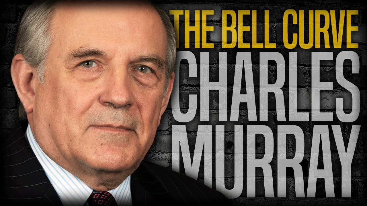 The Bell Curve: IQ, Race and Gender | Charles Murray and Stefan ...