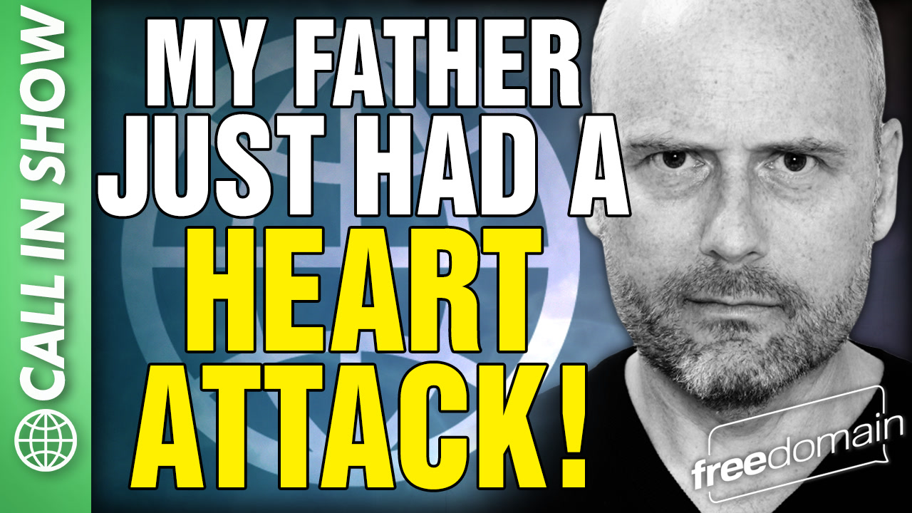 NEW PODCAST - My Father Just Had a HEART ATTACK! CALL IN SHOW ...